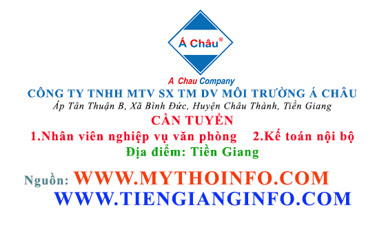 CÔNG TY TNHH MTV SX TM DV MÔI TRƯỜNG Á CHÂU TUYỂN DỤNG TẠI TIỀN GIANG